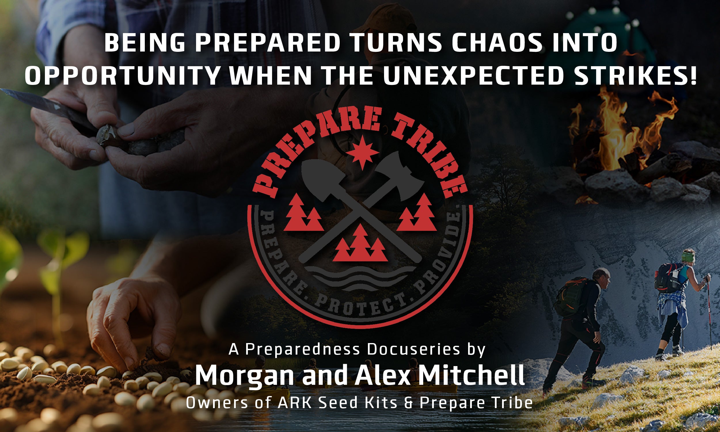 Prepare Tribe: Prepare, Protect, Provide